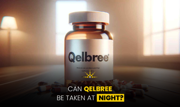 Can Qelbree Be Taken at Night? – Safestar Psychiatric